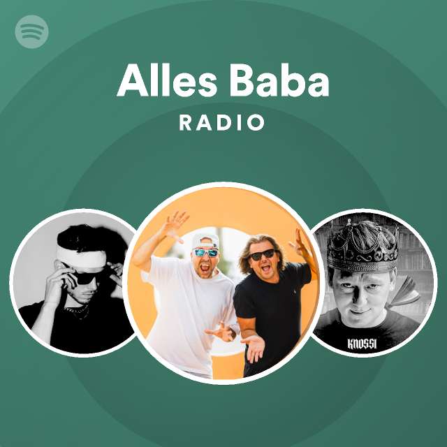Alles Baba Radio - playlist by Spotify | Spotify