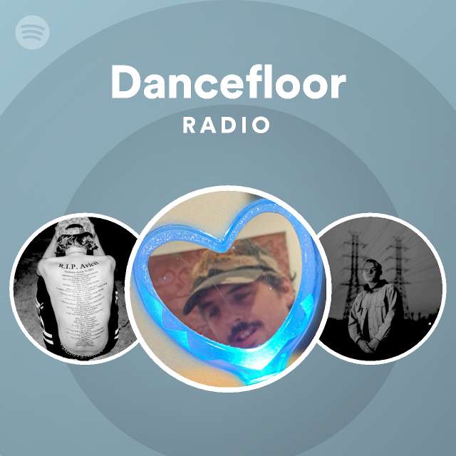 Dancefloor Radio | Spotify Playlist