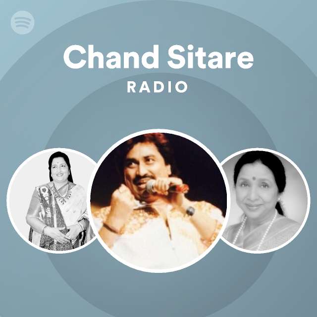 Chand Sitare Radio - playlist by Spotify | Spotify