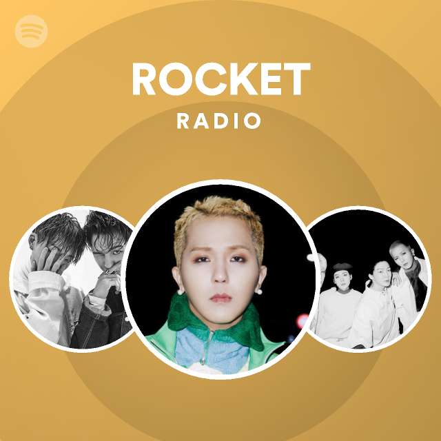 ROCKET Radio - playlist by Spotify | Spotify