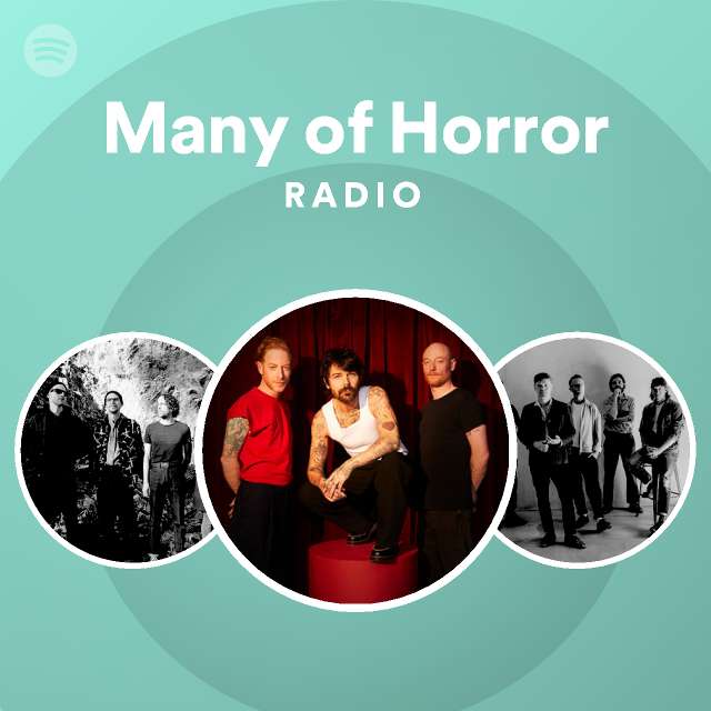 Many of Horror Radio - playlist by Spotify | Spotify