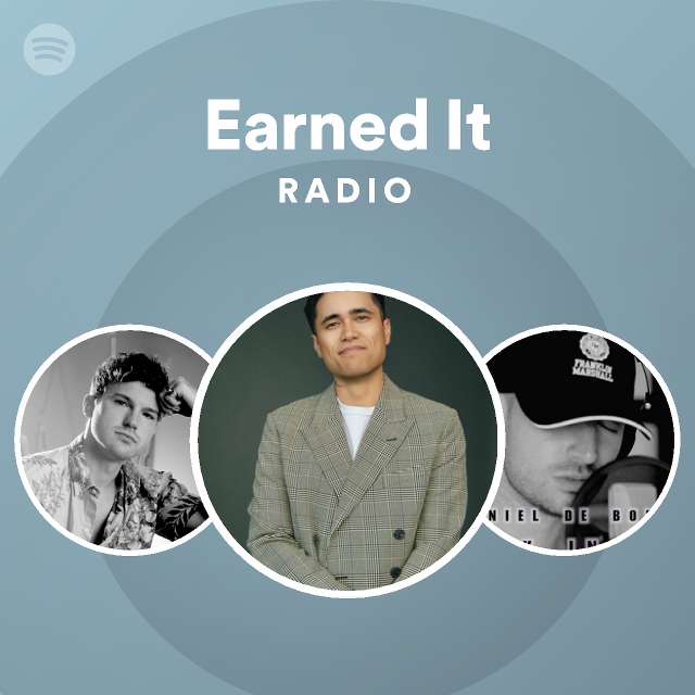 Earned It Radio | Spotify Playlist