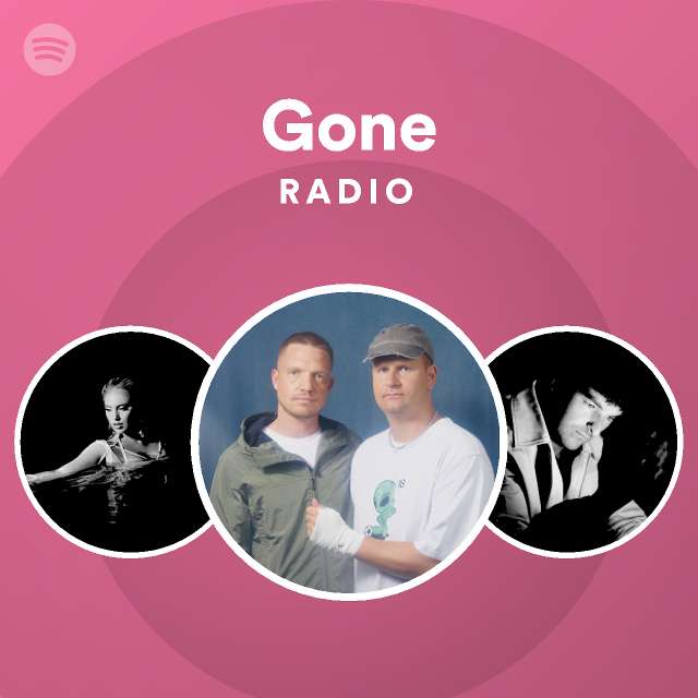 Gone Radio - playlist by Spotify | Spotify