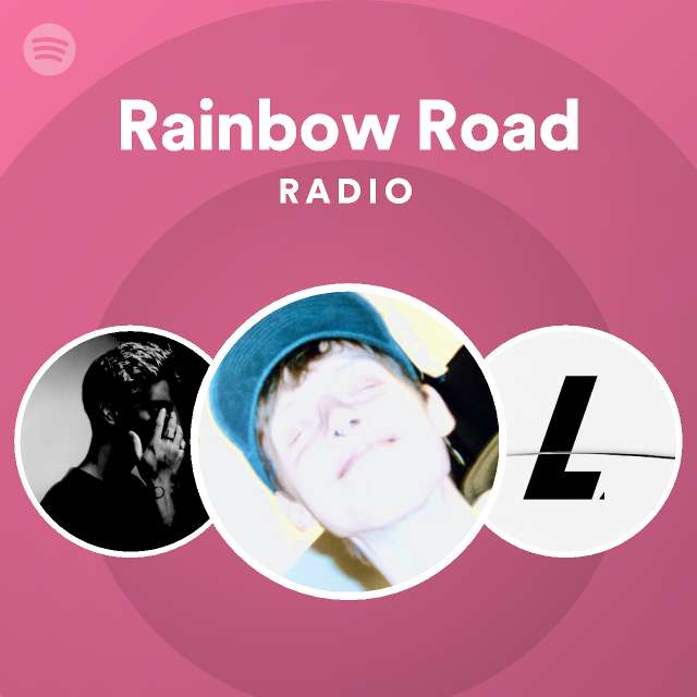 Rainbow Road Radio - playlist by Spotify | Spotify