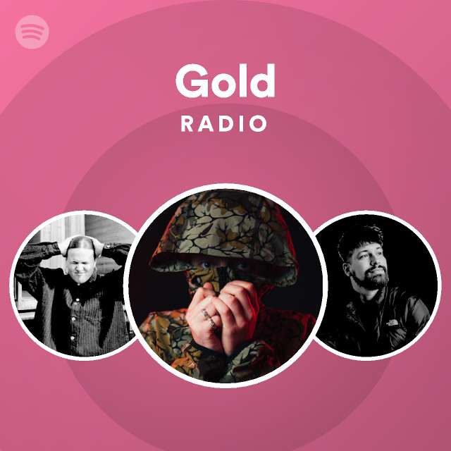 Gold Radio - playlist by Spotify | Spotify