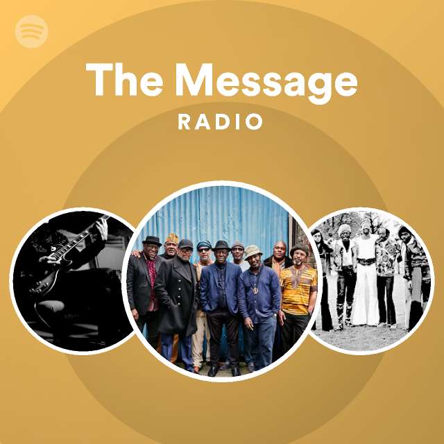 The Message Radio - playlist by Spotify | Spotify