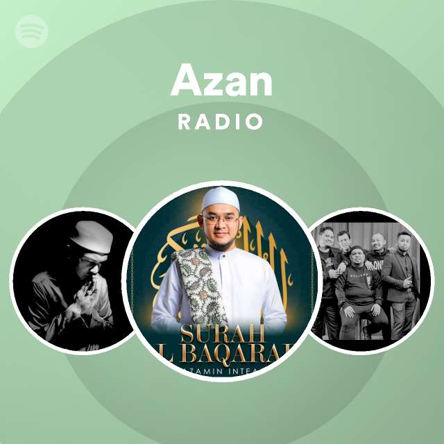 Azan Radio - playlist by Spotify | Spotify