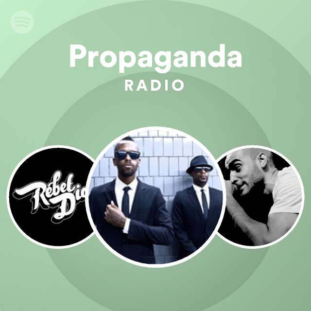Propaganda Radio - playlist by Spotify | Spotify