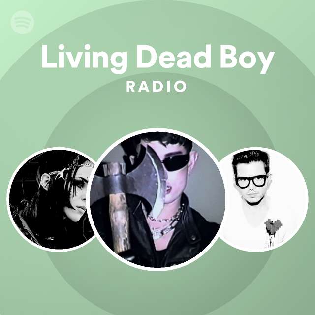 Living Dead Boy Radio | Spotify Playlist