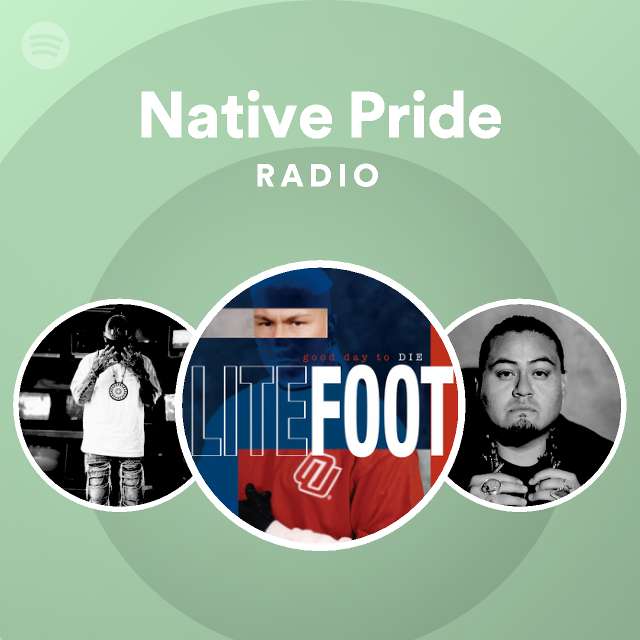 Native Pride Radio - playlist by Spotify | Spotify