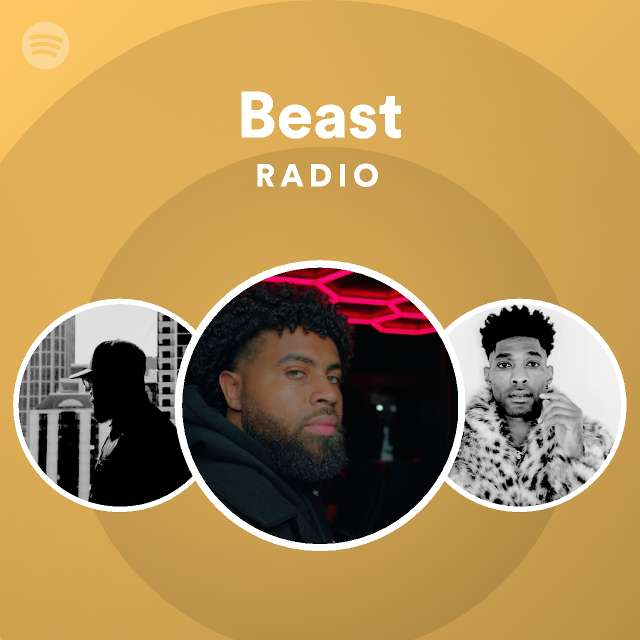 Beast Radio | Spotify Playlist