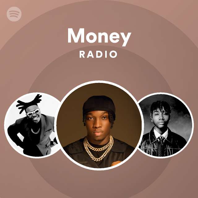 Money Radio - playlist by Spotify | Spotify