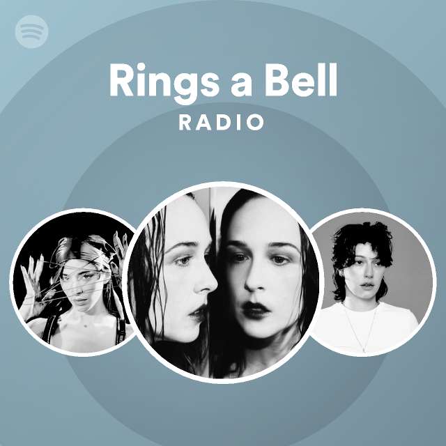 Rings a Bell Radio - playlist by Spotify | Spotify