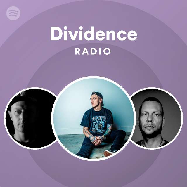 Dividence Radio - playlist by Spotify | Spotify