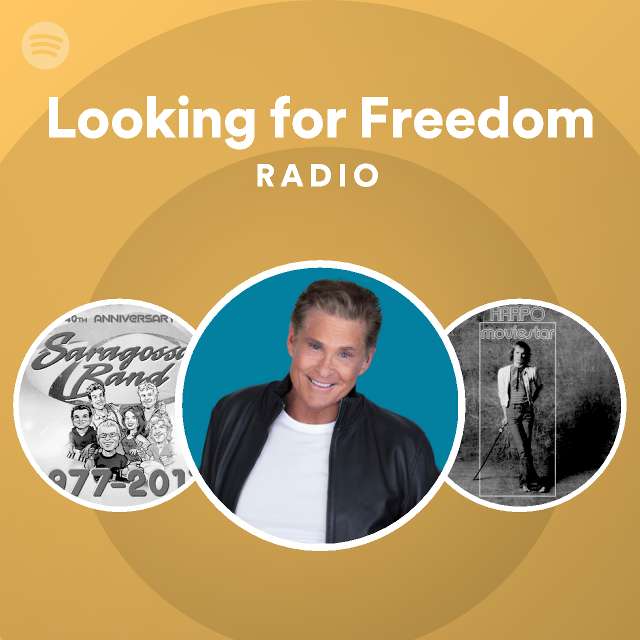 Looking for Freedom Radio - playlist by Spotify | Spotify