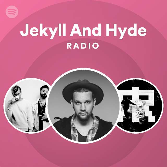 Jekyll And Hyde Radio - playlist by Spotify | Spotify
