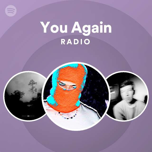 You Again Radio | Spotify Playlist