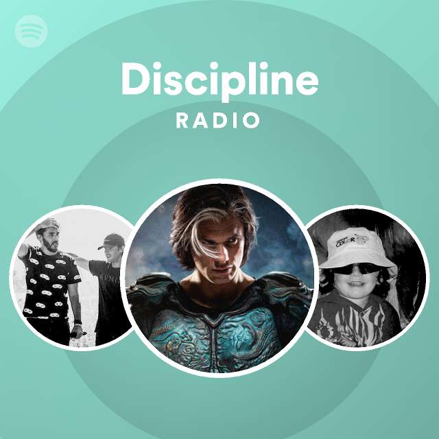 Discipline Radio - playlist by Spotify | Spotify