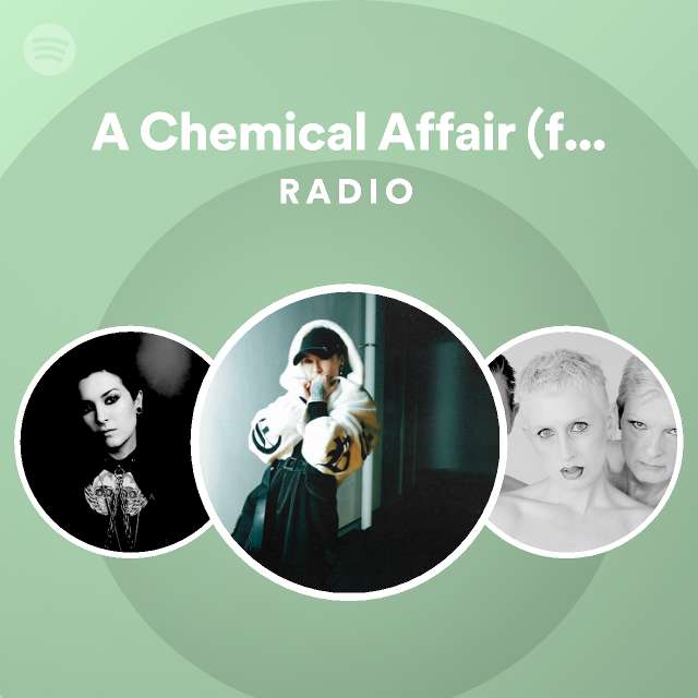 A Chemical Affair (feat. Wendy Rae Fowler) Radio - playlist by Spotify ...