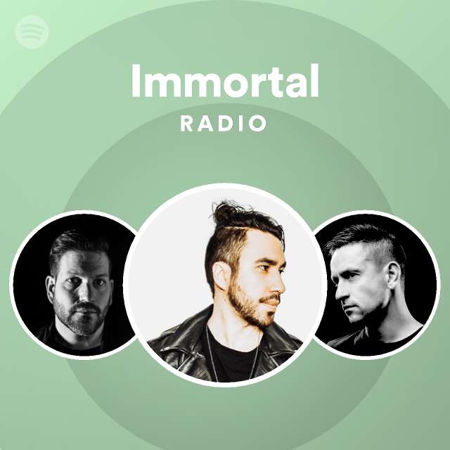 Immortal Radio - playlist by Spotify | Spotify
