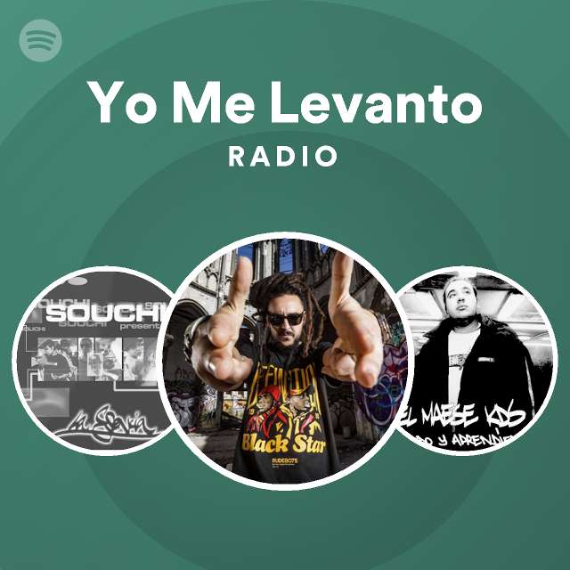 Yo Me Levanto Radio - playlist by Spotify | Spotify
