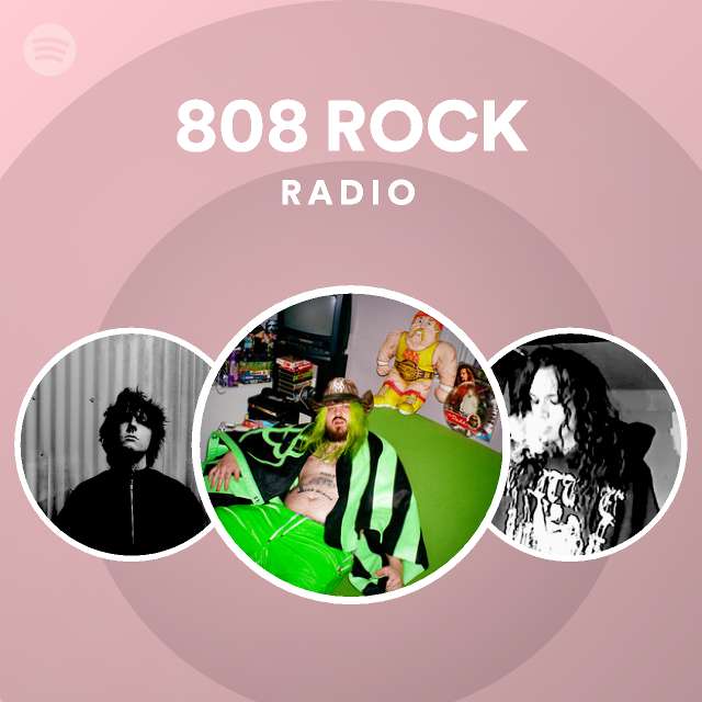 808 ROCK Radio - playlist by Spotify | Spotify