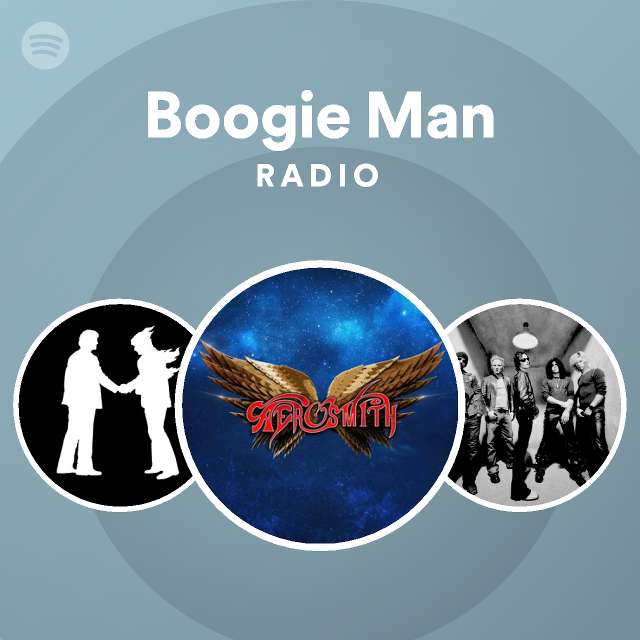 Boogie Man Radio - playlist by Spotify | Spotify