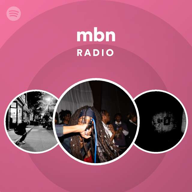 mbn Radio | Spotify Playlist
