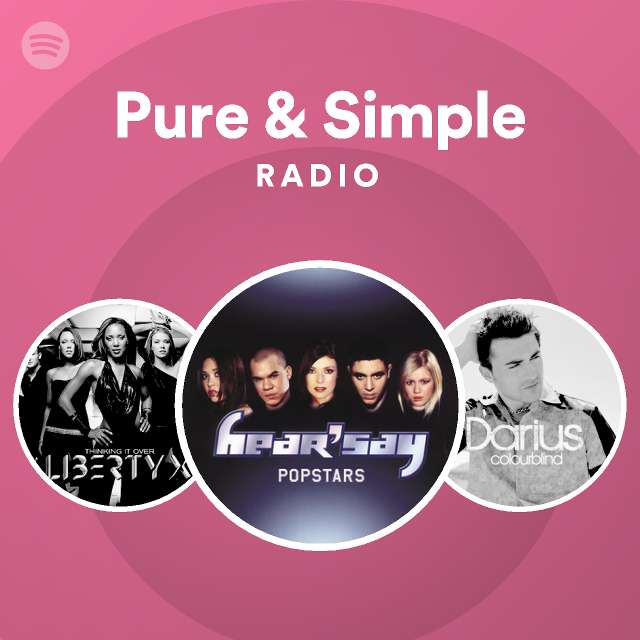 Pure & Simple Radio - playlist by Spotify | Spotify