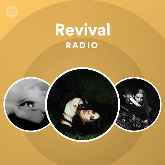 Revival Radio - playlist by Spotify | Spotify