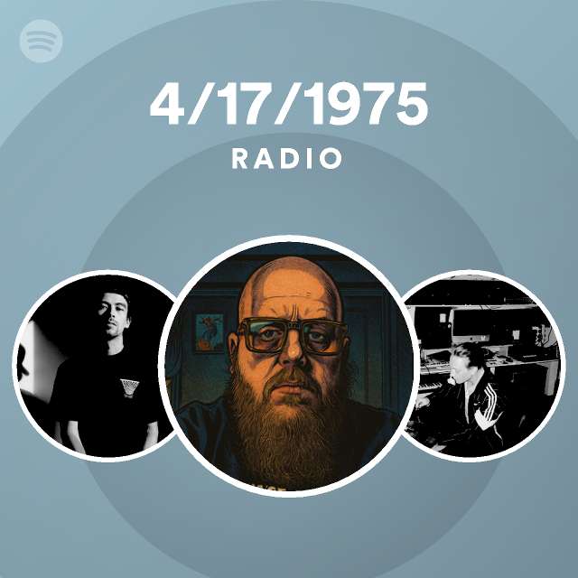 4/17/1975 Radio - playlist by Spotify | Spotify