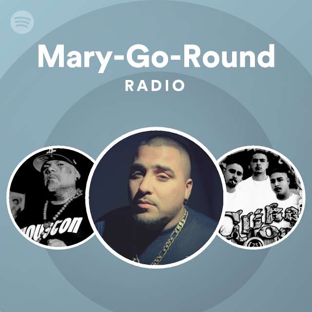 Mary-Go-Round Radio | Spotify Playlist