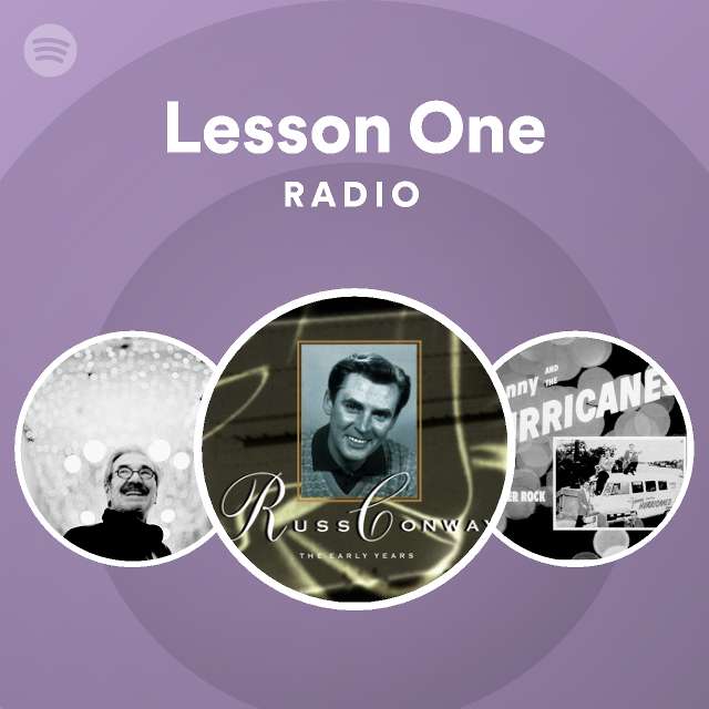Lesson One Radio - playlist by Spotify | Spotify