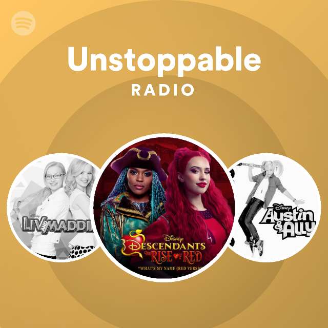 Unstoppable Radio - playlist by Spotify | Spotify