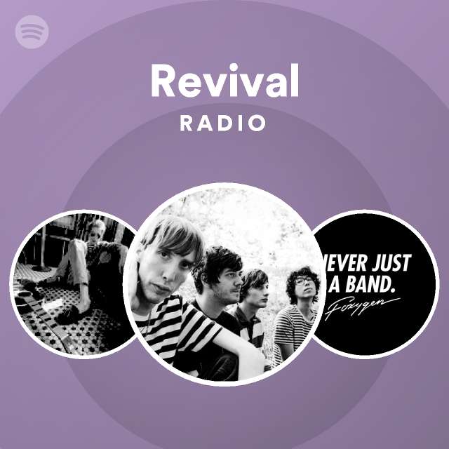 Revival Radio - playlist by Spotify | Spotify