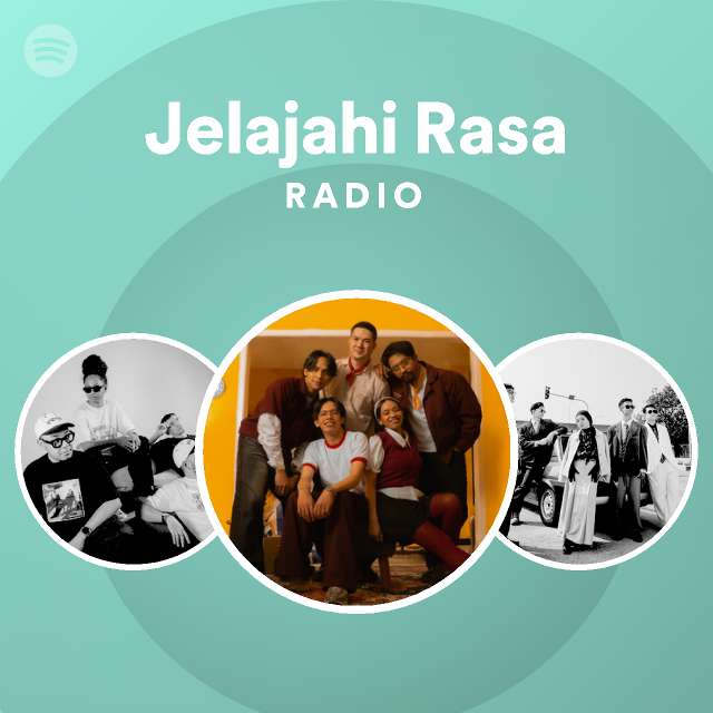 Jelajahi Rasa Radio - playlist by Spotify | Spotify