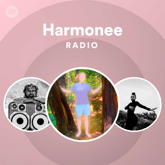 Harmonee Radio | Spotify Playlist
