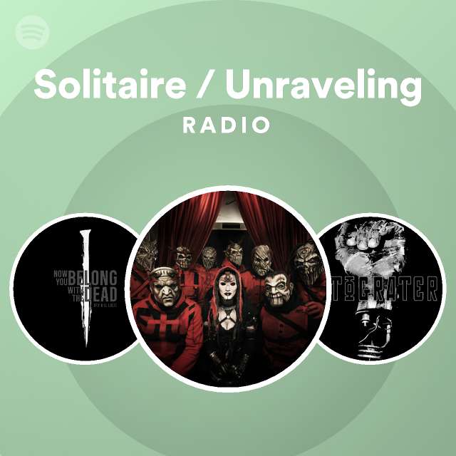 Solitaire / Unraveling Radio - playlist by Spotify | Spotify