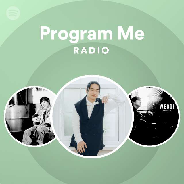 Program Me Radio - playlist by Spotify | Spotify