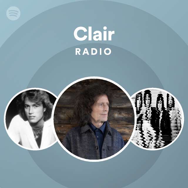 Clair Radio - playlist by Spotify | Spotify