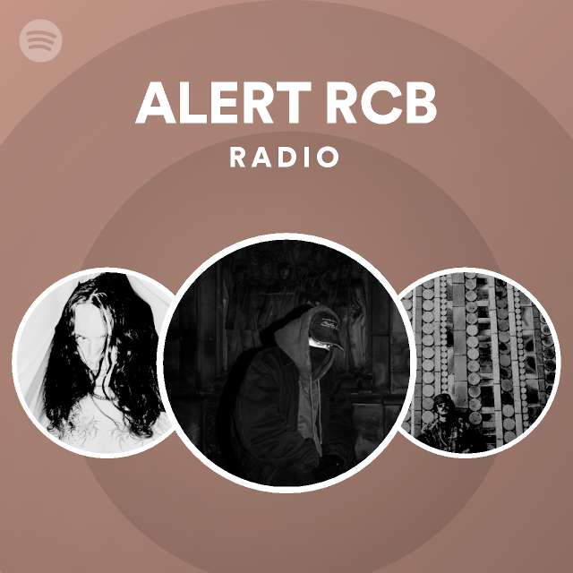 ALERT RCB Radio - playlist by Spotify | Spotify
