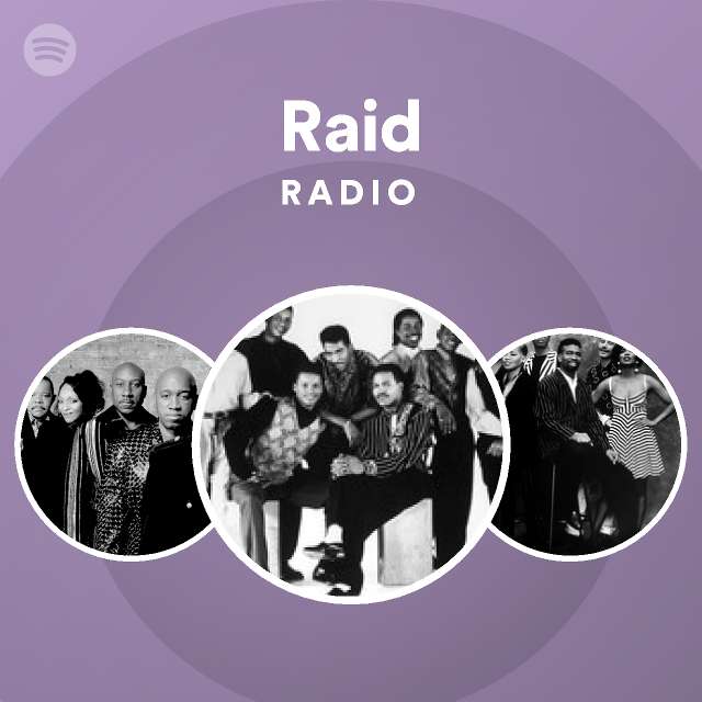 Raid Radio - playlist by Spotify | Spotify
