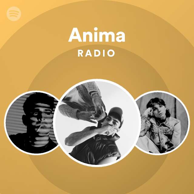 Anima Radio - playlist by Spotify | Spotify