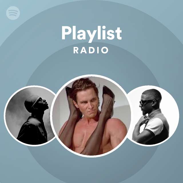 Playlist Radio - playlist by Spotify | Spotify