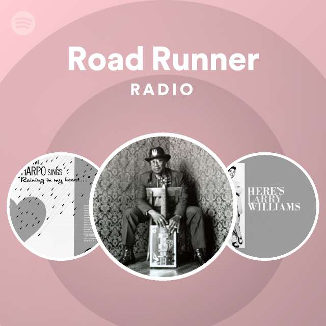Road Runner Radio - playlist by Spotify | Spotify