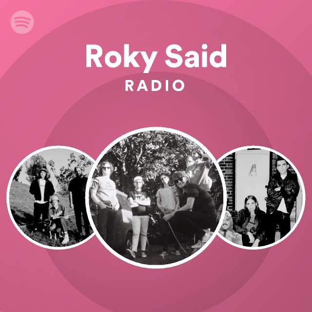 Roky Said Radio - playlist by Spotify | Spotify