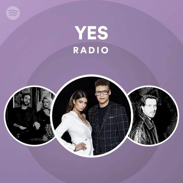 YES Radio - playlist by Spotify | Spotify