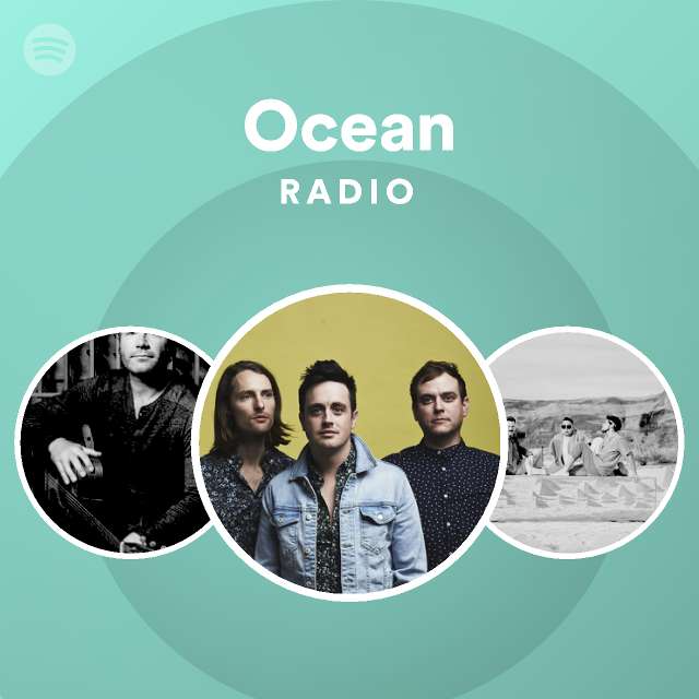 Ocean Radio - playlist by Spotify | Spotify
