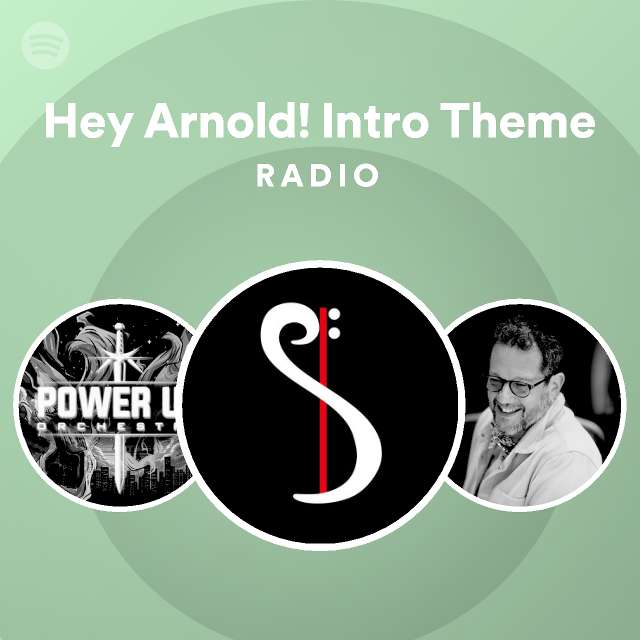 Hey Arnold! Intro Theme Radio - playlist by Spotify | Spotify