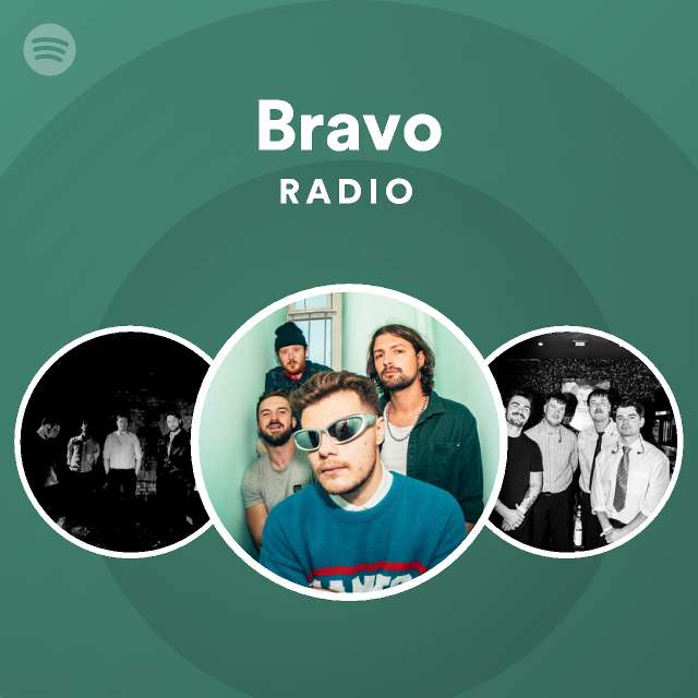 Bravo Radio - playlist by Spotify | Spotify